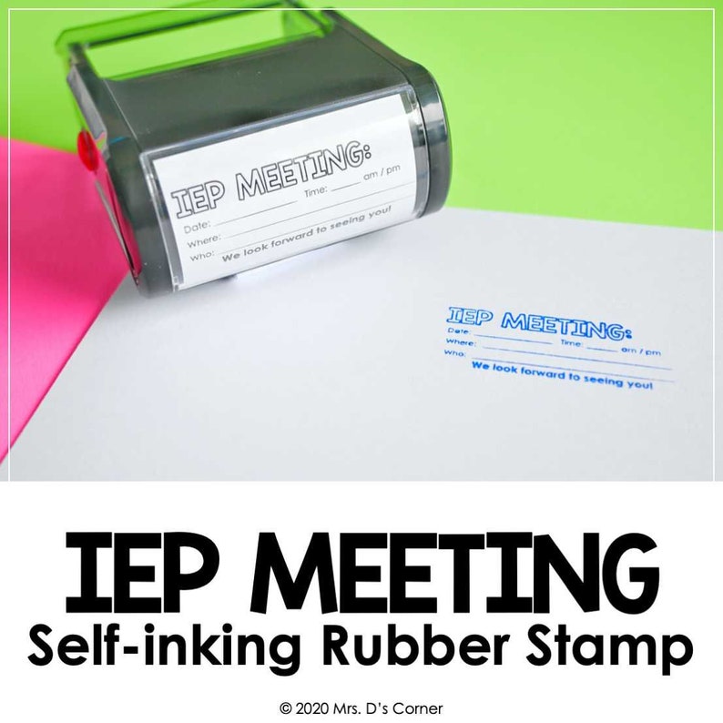 IEP Meeting Reminder Self-inking Rubber Stamp Mrs. D's Rubber Stamp ...