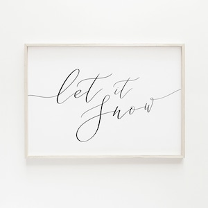 Let It Snow Print, Printable Art, Christmas Decor, Modern Christmas ...
