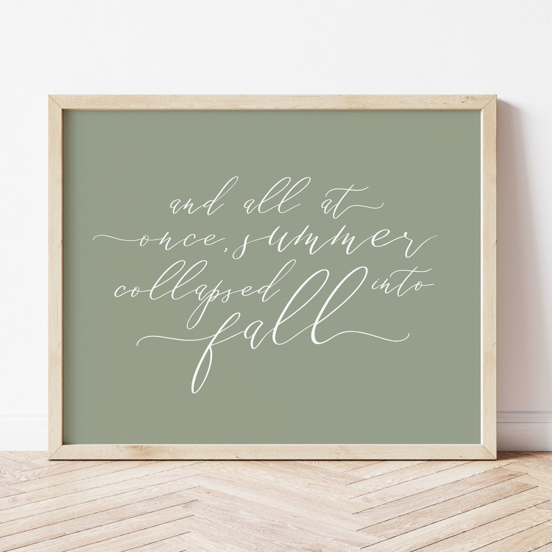 Fall Quote Print, Fall Printable Art, Autumn Print, Fall Wall Art, Sage ...