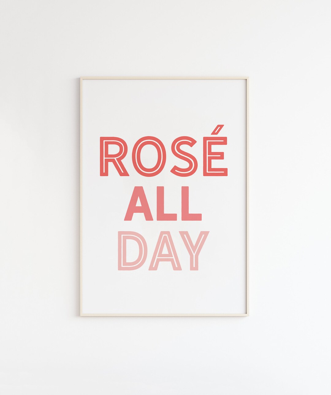 Rosé All Day Printable, Bar Print, Dining Room Wall Decor, Funny ...