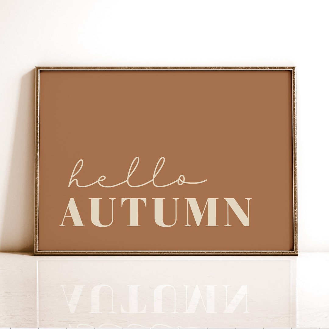 Hello Autumn Printable Art Fall Sign, Autumn Print, Fall Decor, Modern ...