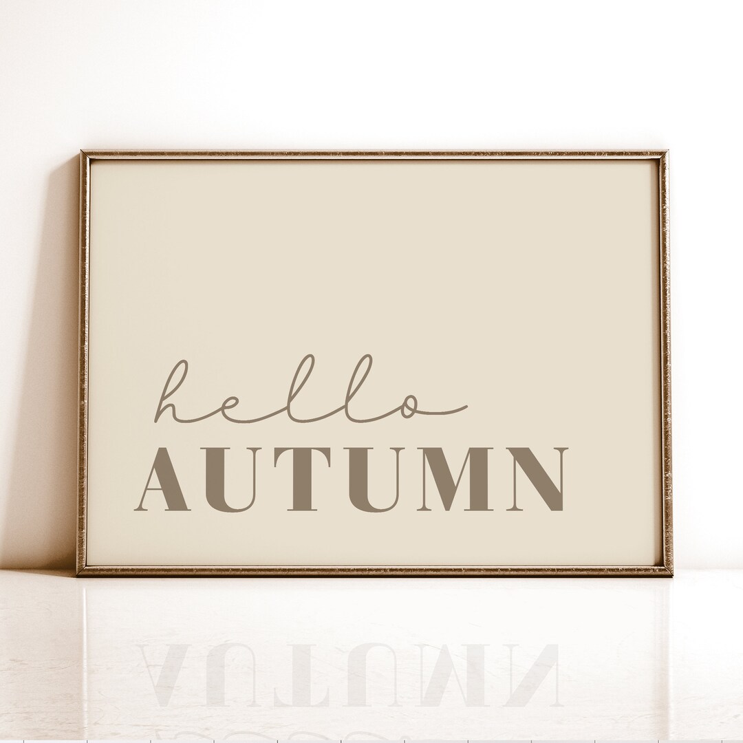 Hello Autumn Print Neutral Fall Decor, Printable Wall Art, Minimal ...