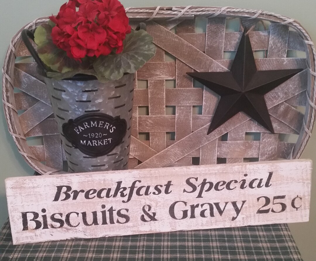 Handmade Wooden Sign breakfast Special Biscuits & Gravy 25 Farmhouse ...