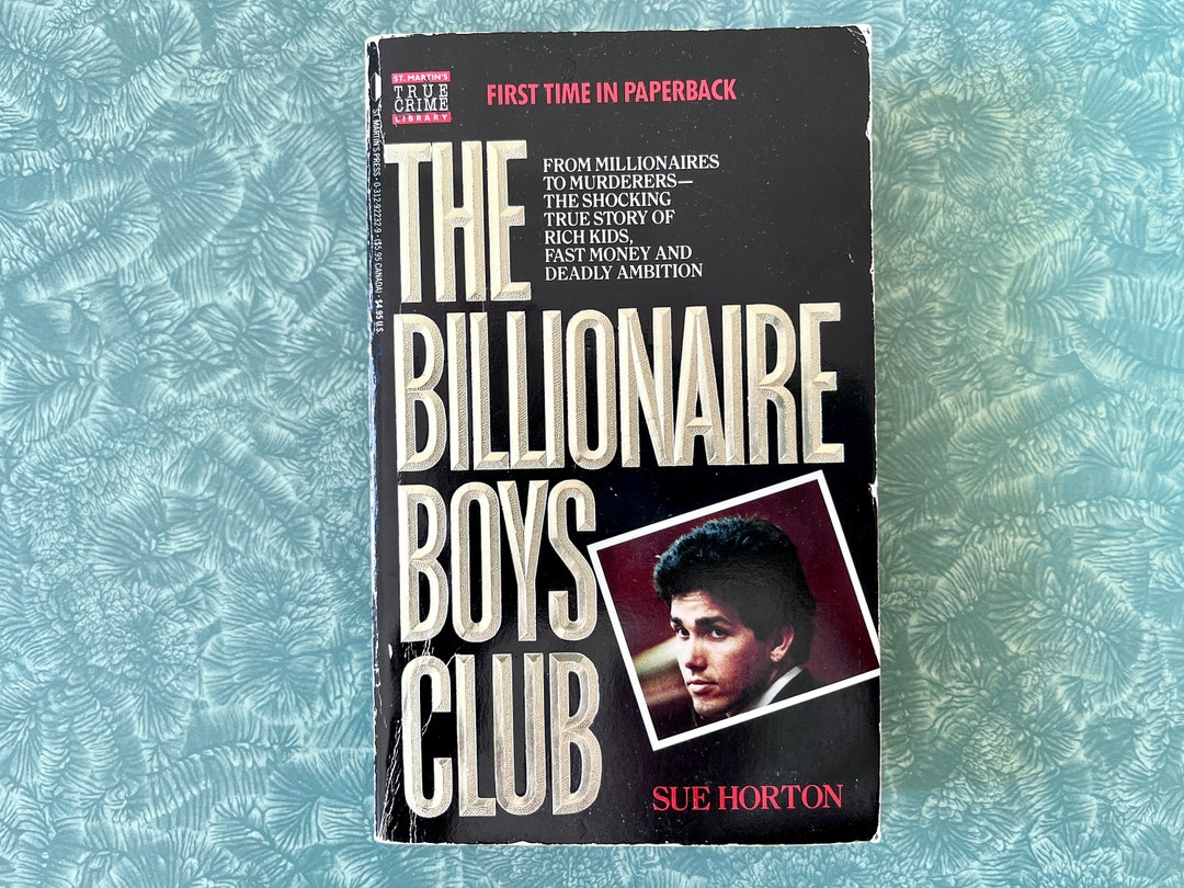 The Billionaire Boys Club by Sue Horton, Vintage True Crime Paperback ...