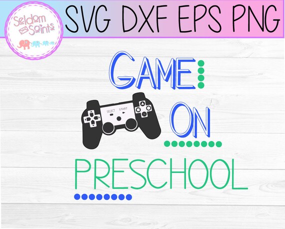 Game On Preschool svg game on svg school svg back to school | Etsy