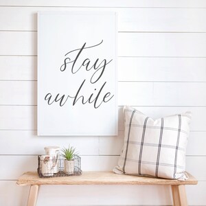 Living Room Wall Decor Stay Awhile Sign Stay Awhile Wood | Etsy