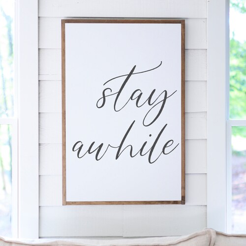 Living Room Wall Decor Stay Awhile Sign Stay Awhile Wood - Etsy