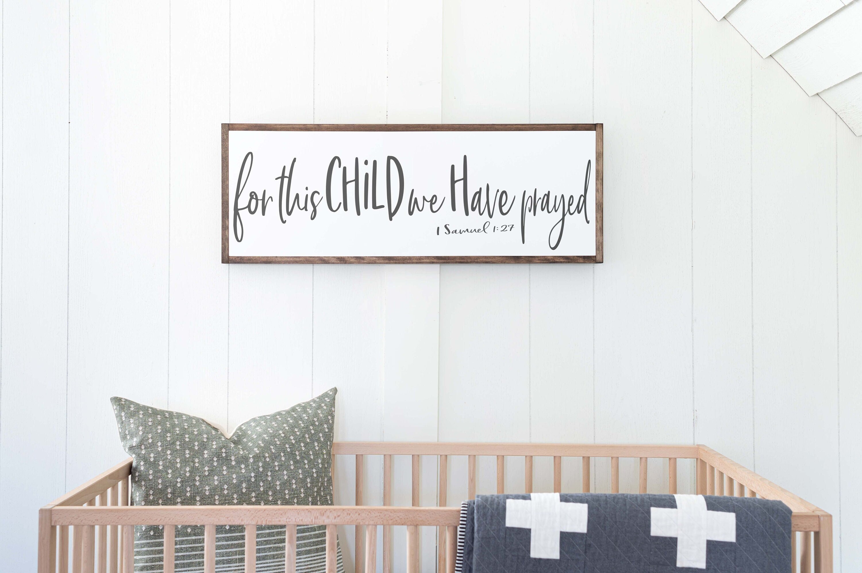 Signs Home Décor Sign Above Crib For This Child We Have Prayed ...