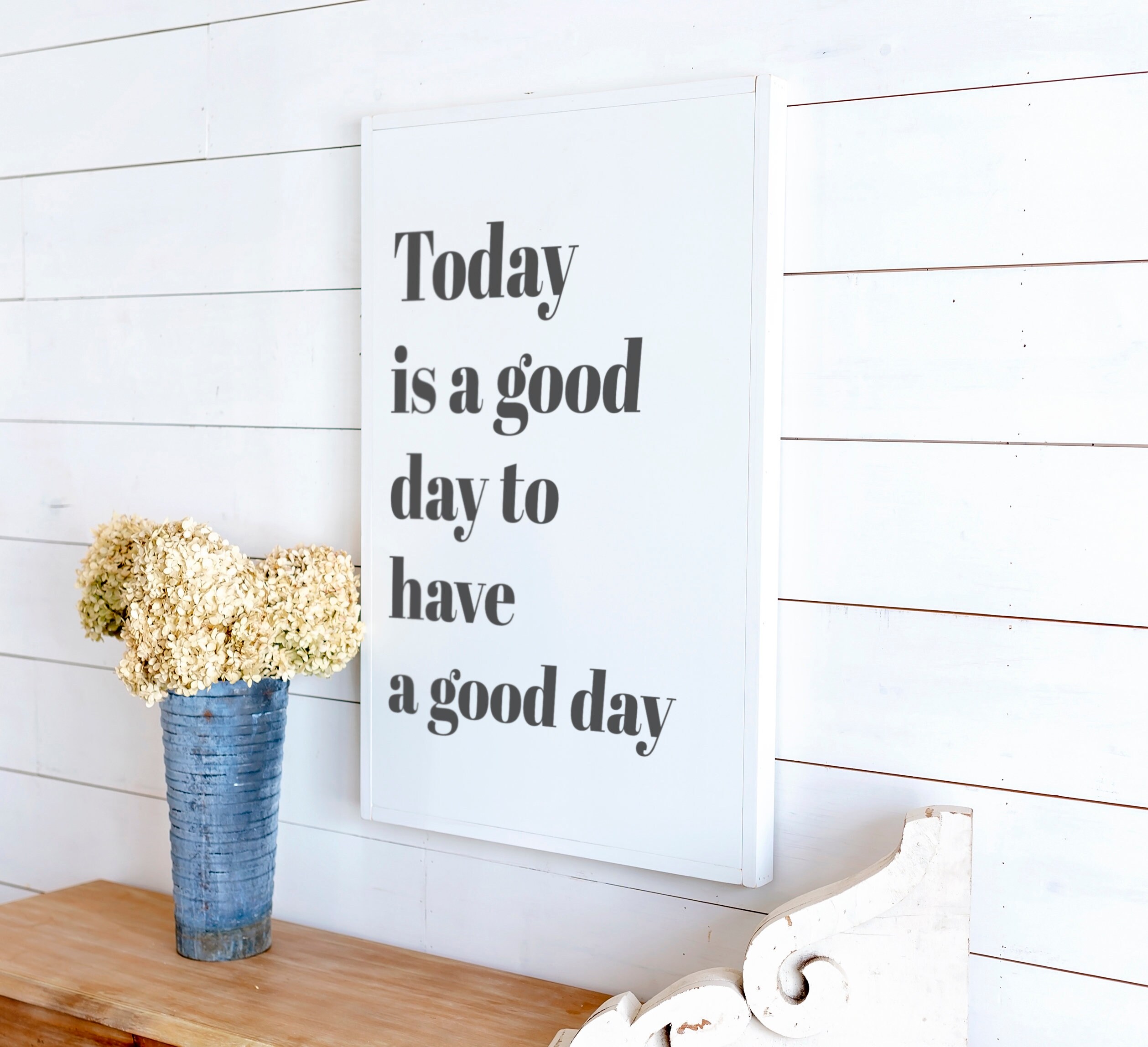 Good Day To Have A Good Day Sign Christian Signs Living | Etsy