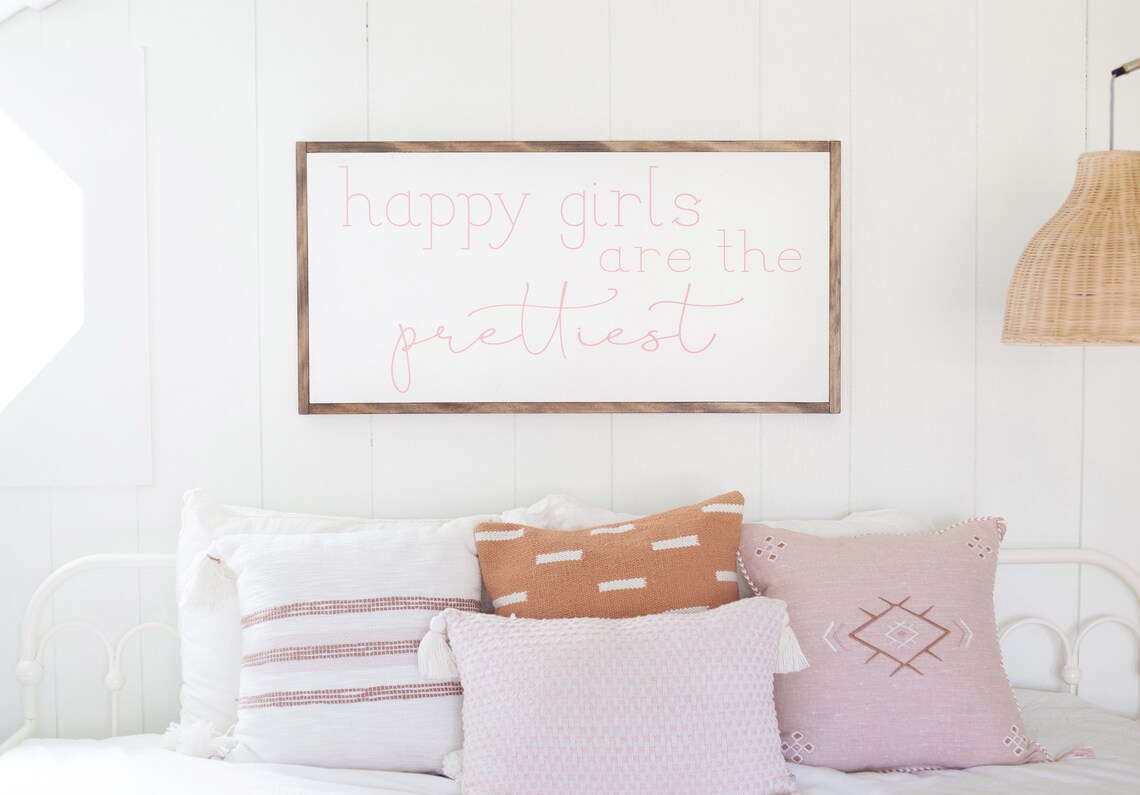 Girls Room Sign Happy Girls Are the Prettiest Sign Happy - Etsy