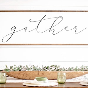 Gather Sign | Gather Sign Large | Gather Wood Sign | Gather Sign Wood ...