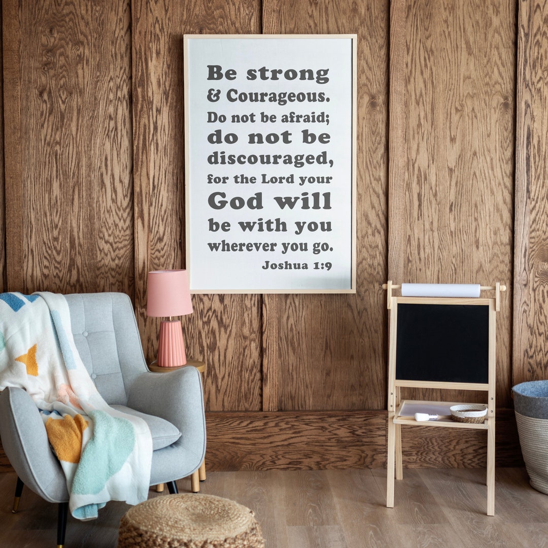 Be Strong and Courageous Sign | Christian Signs | Kid's Room Wall Decor ...
