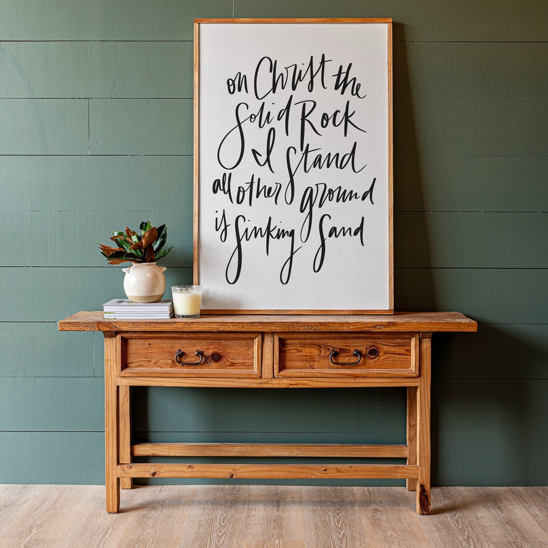 Hand Lettered Design on Christ the Solid Rock I Stand All Other Ground ...