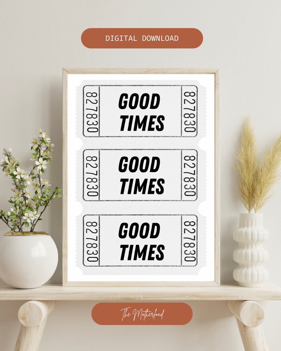 Good Times Artwork | Movie Ticket Artwork | Instant Download Print ...
