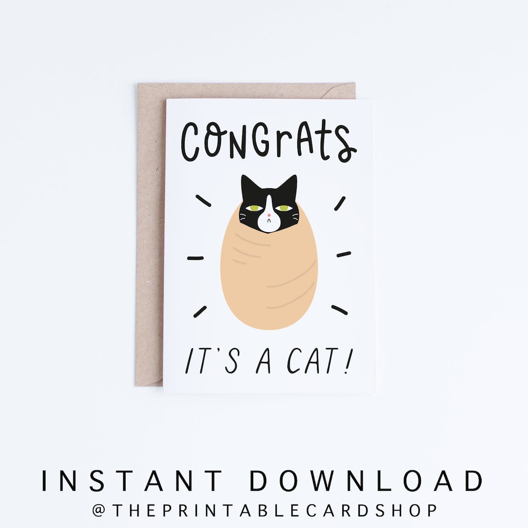 New Cat Cards, Printable Congratulations Card, Purrito, Congrats Cards ...