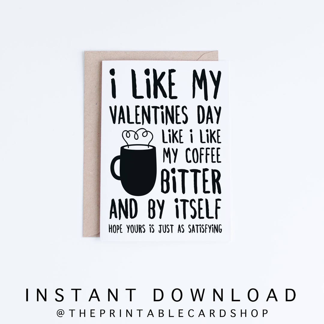 Anti Valentine's Day Cards Printables, Funny Single Valentines Card ...