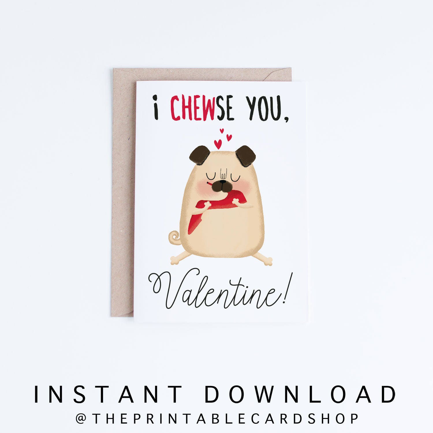 Valentine's Day Cards Printables, Funny Pug Valentines Card Instant ...