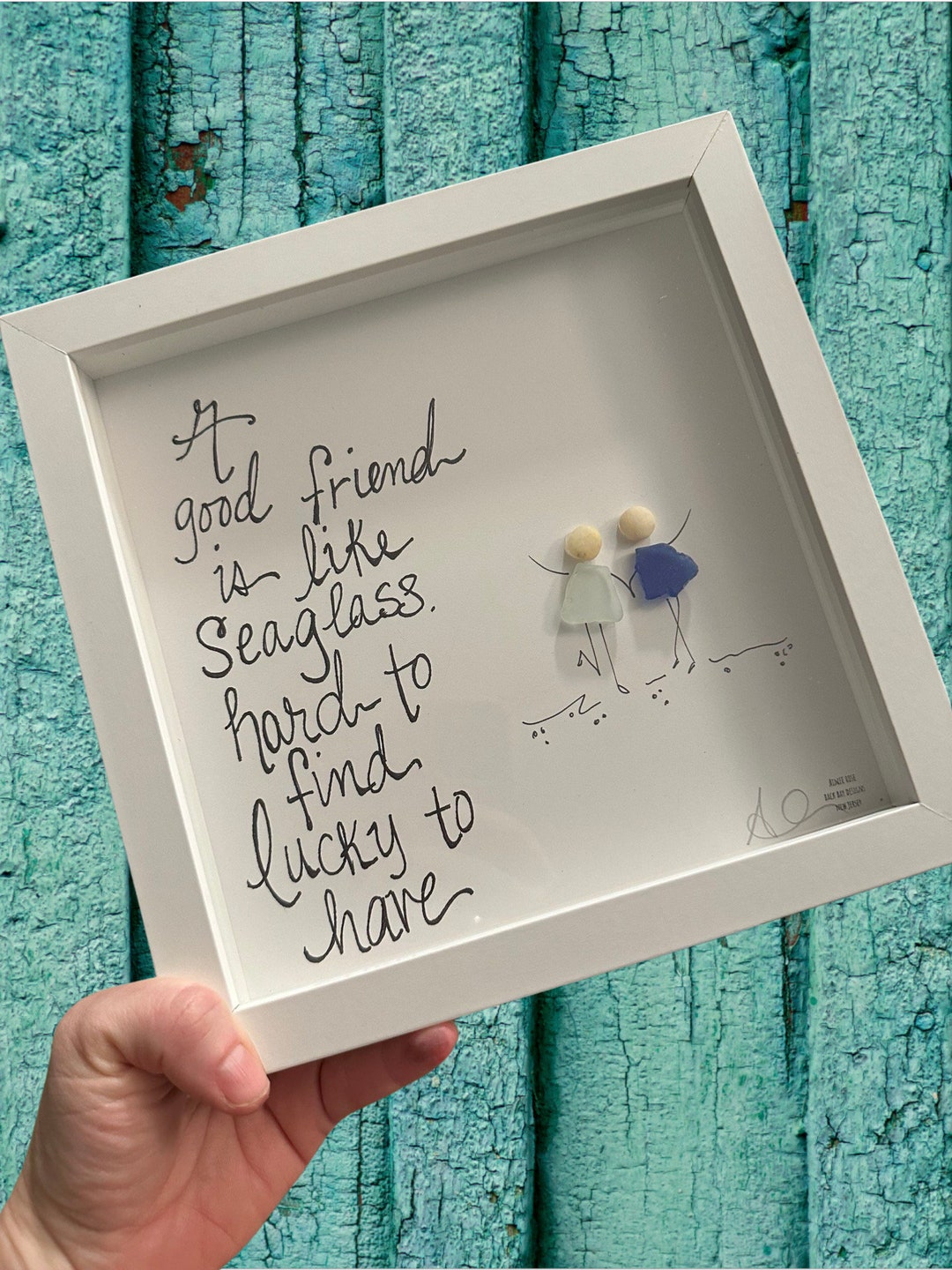 A Good Friend is Like Seaglass, Hard to Find Lucky to Have Sea Glass ...