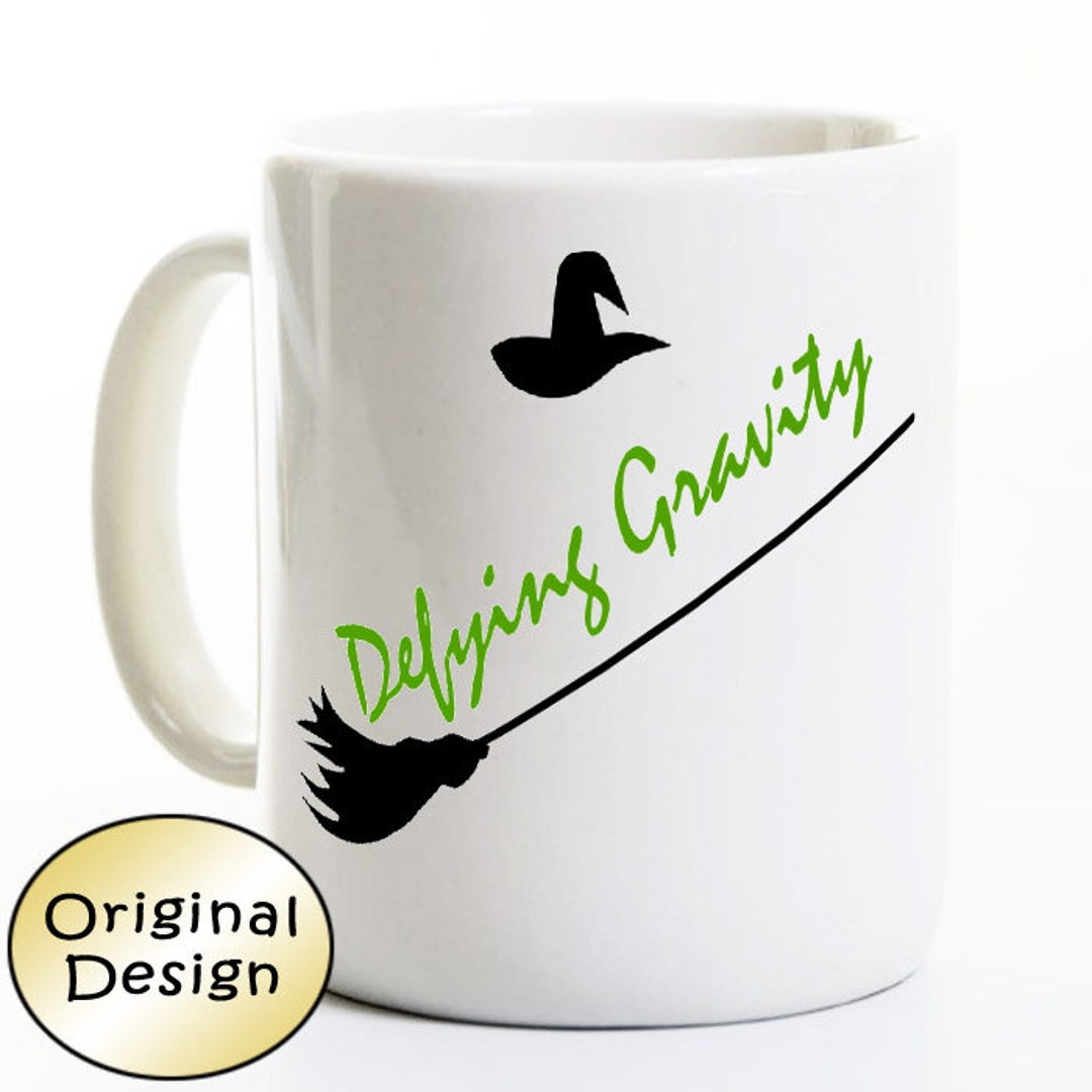 Wicked Coffee Mug - Defying Gravity - Show Coffee Mug Inspired by ...