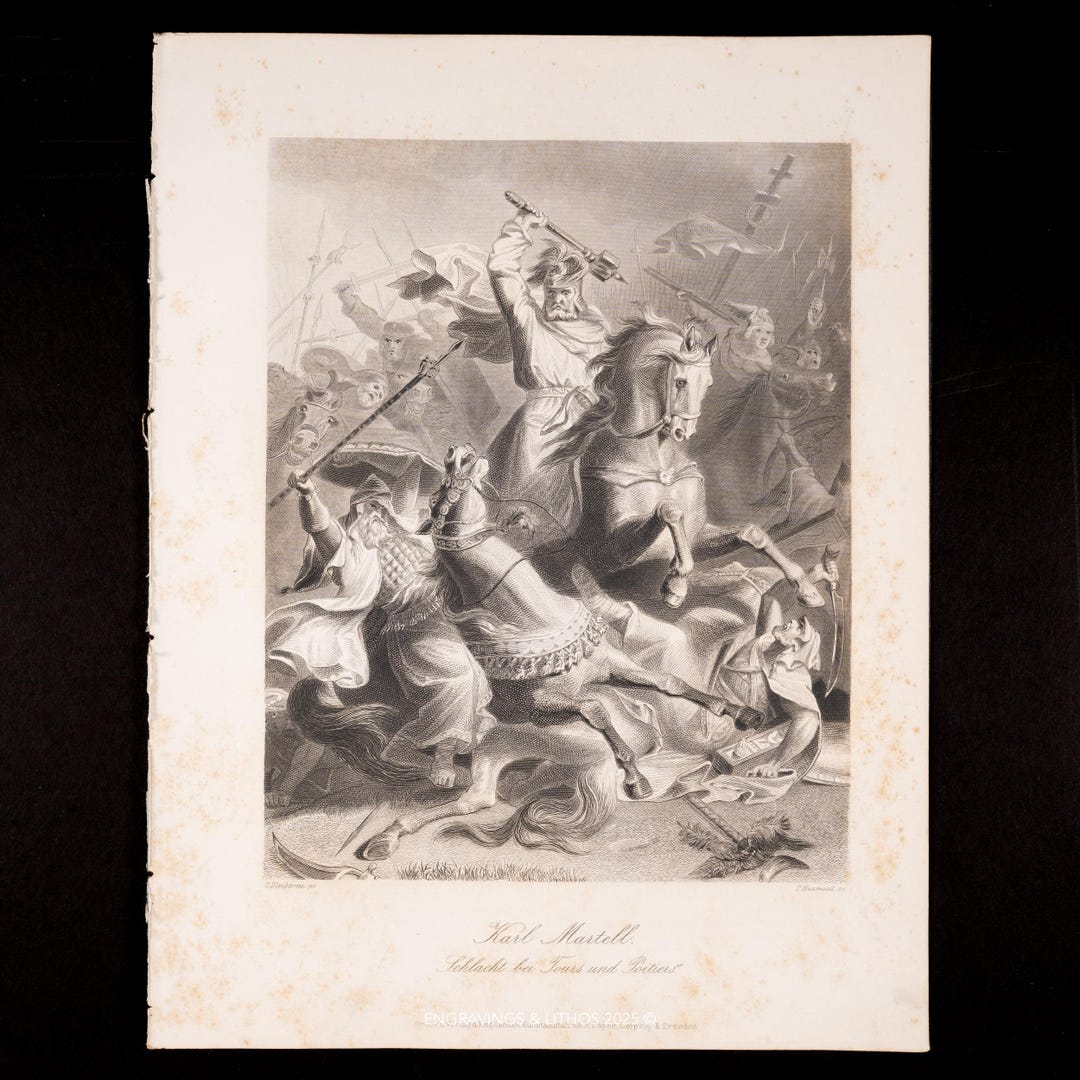 Ca1850 CHARLES MARTEL - Battle of Tours & Poitiers - Original Steel ...