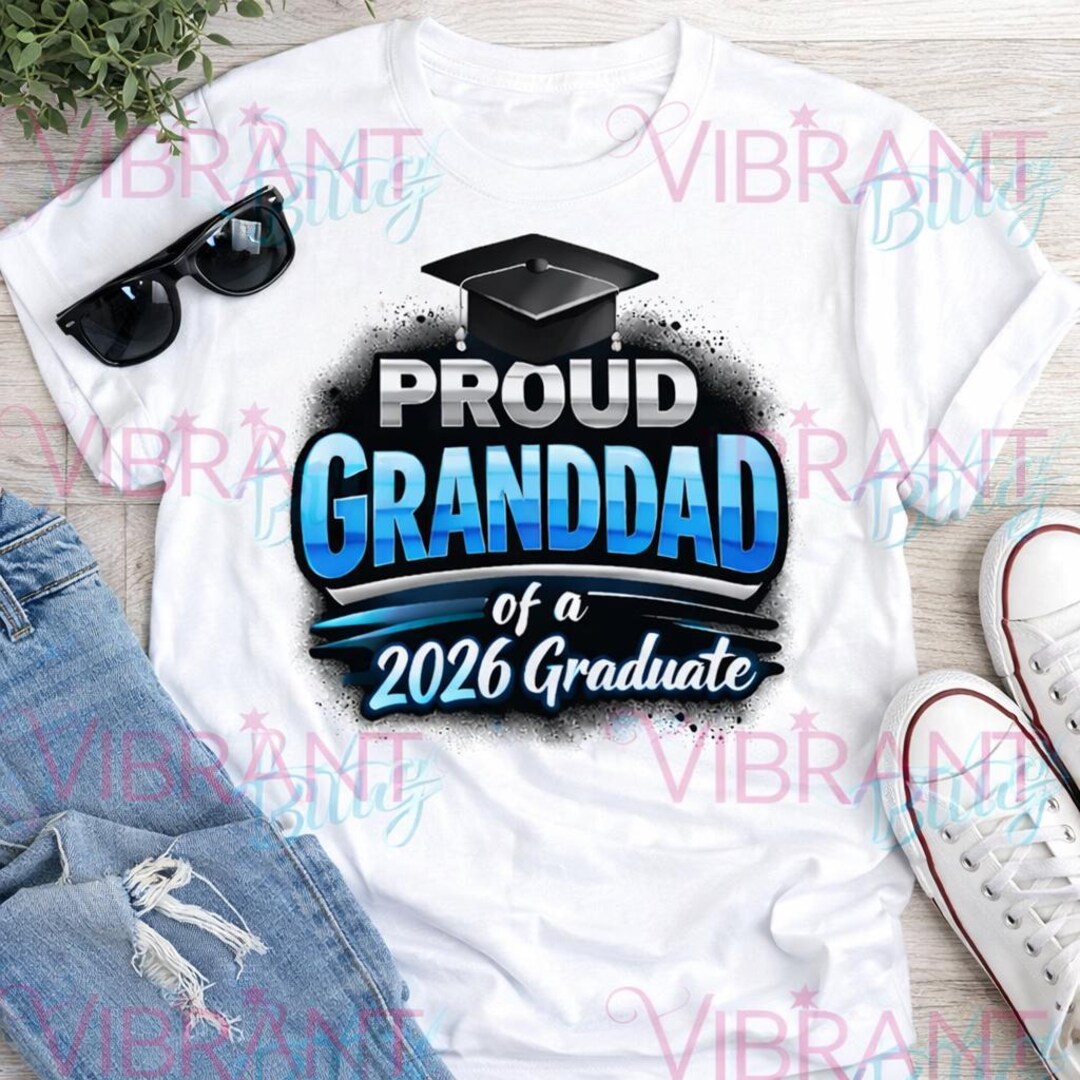 Proud Granddad 2026 Graduate PNG | Sublimation Design (digital Download ...