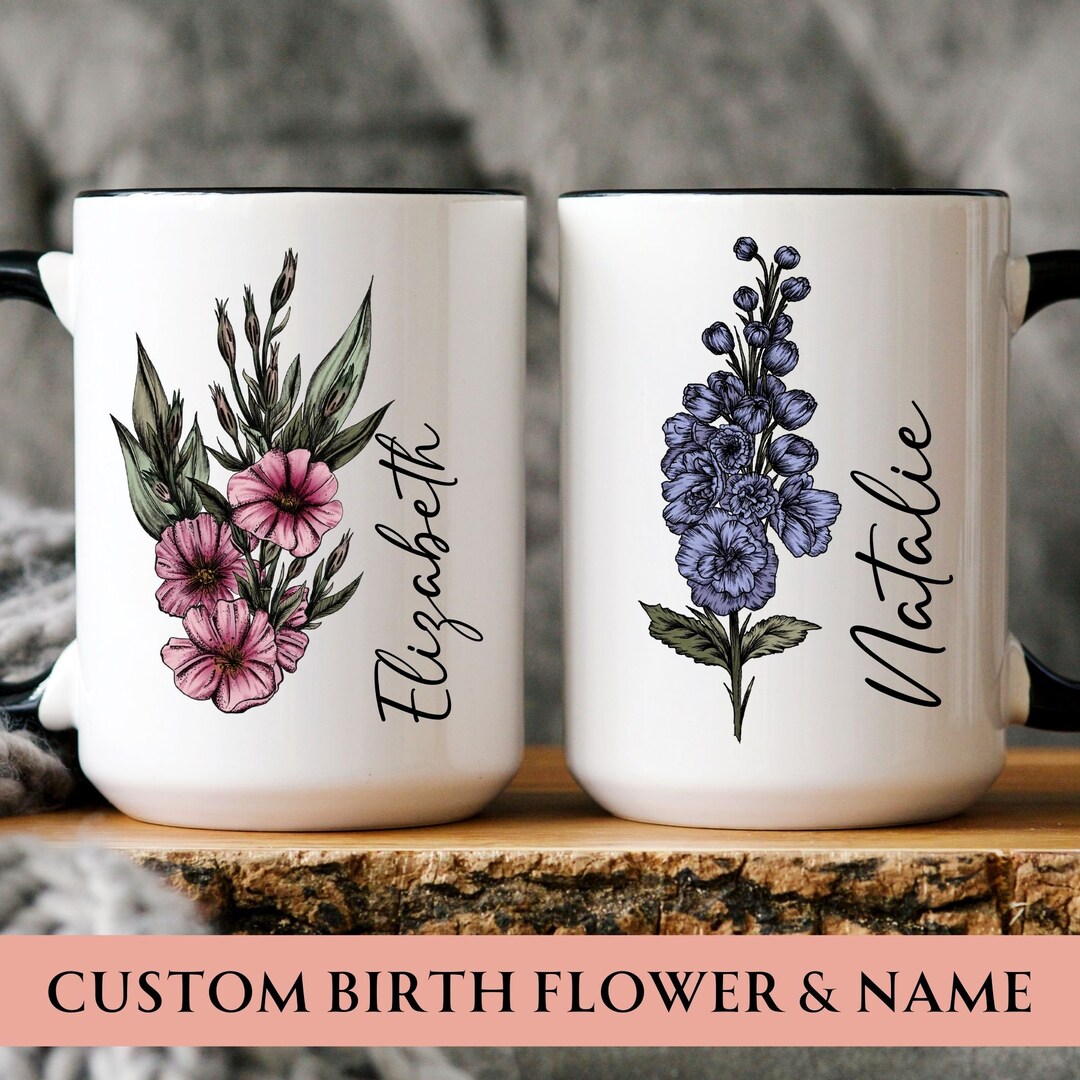 Personalized Birth Flower Name Mug, Custom Colored Birth Flower Gift ...