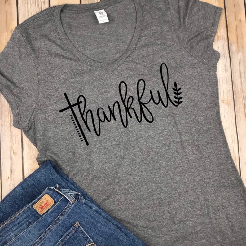 Inspirational Thankful Shirt Womens Thanksgiving Shirt Fall - Etsy