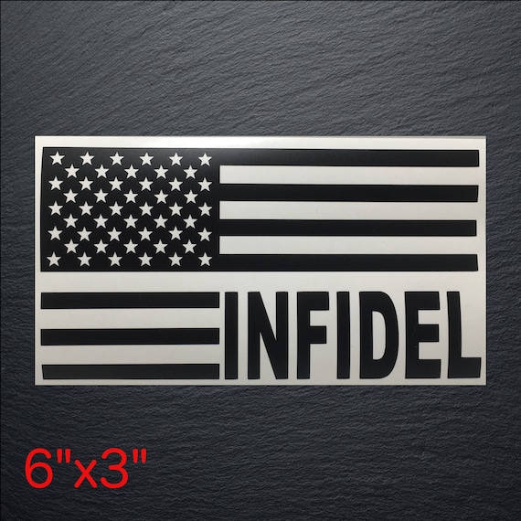 Infidel American Flag Decal Vinyl Decal | Etsy
