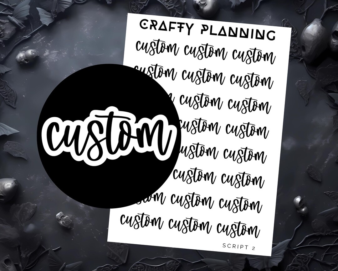 Custom Script Stickers, Planner Script Stickers, Custom Stickers ...