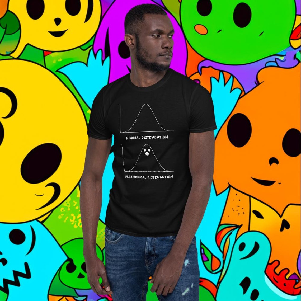 Funny Science Paranormal Distribution Math T-shirt - Etsy