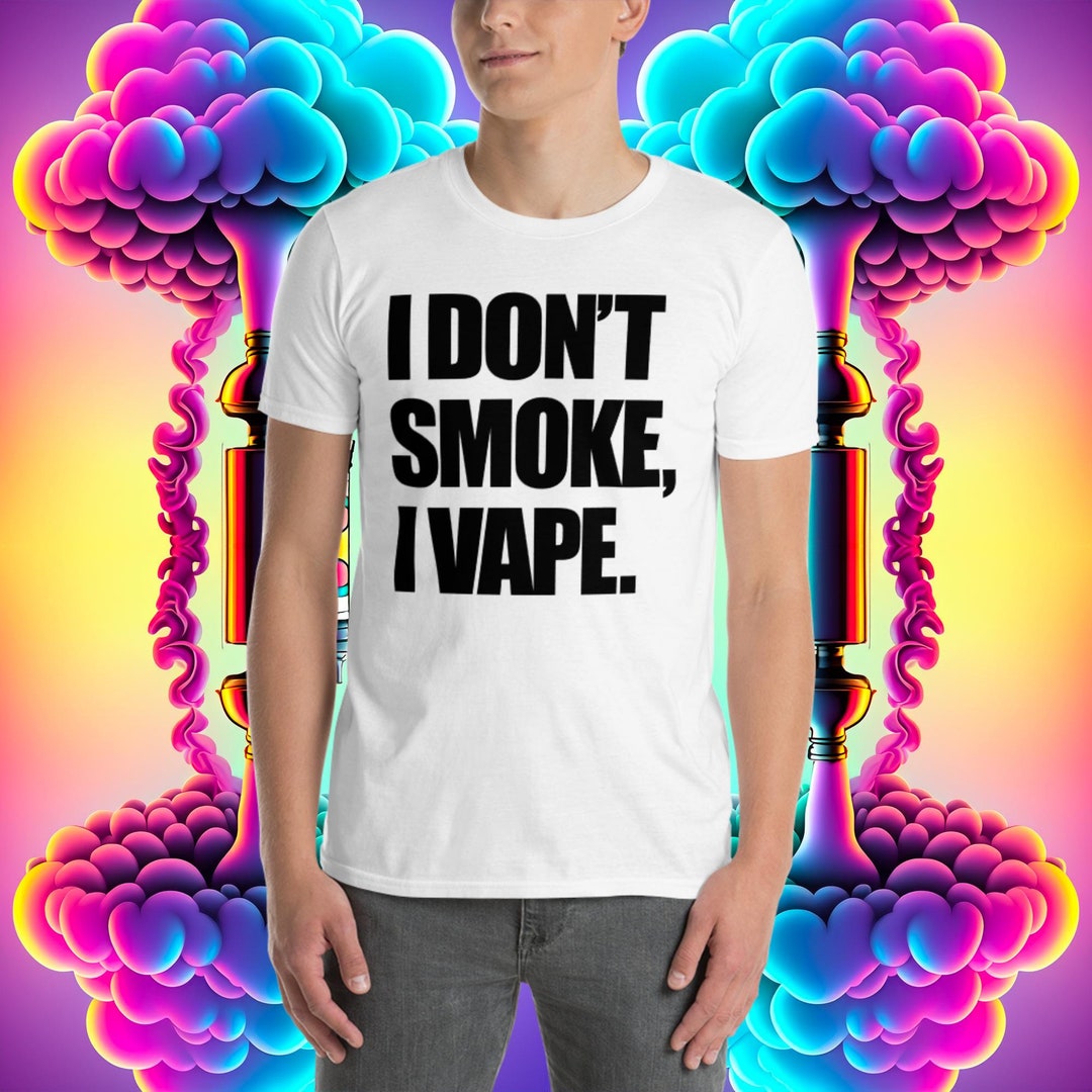 I Don't Smoke, I Vape This Country T-shirt - Etsy