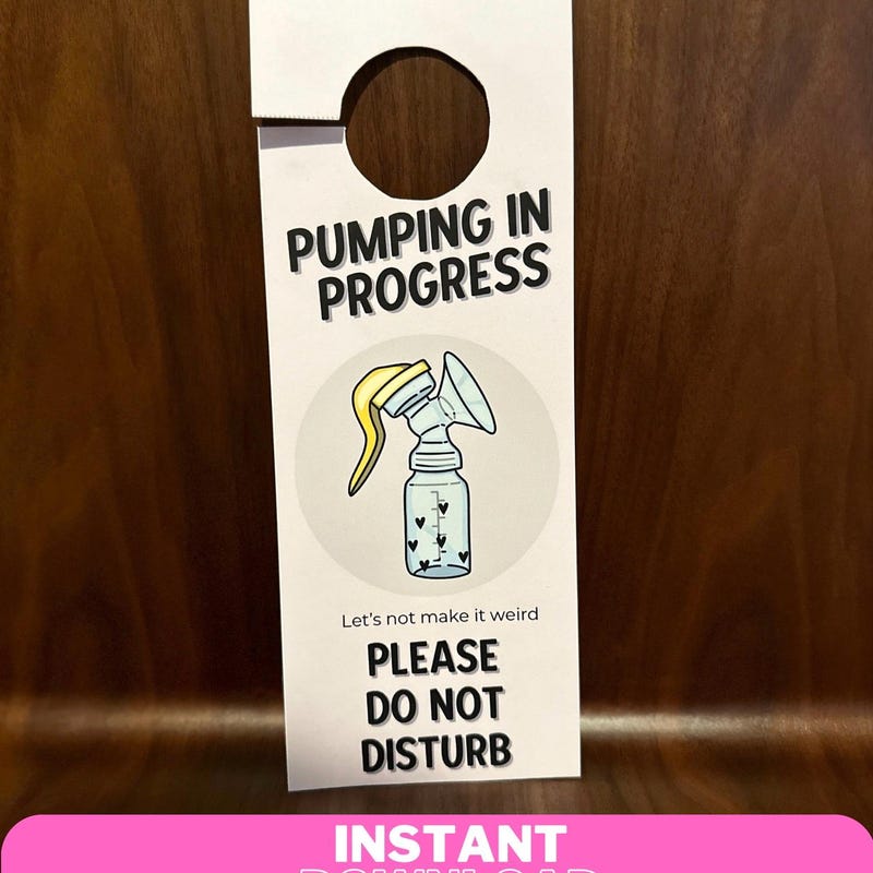 Pumping in Progress Sign - Etsy