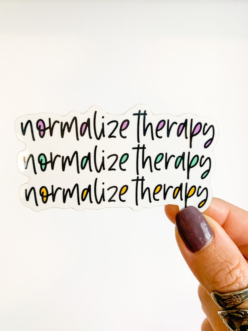 Normalize Therapy Sticker, Normalize Therapy, Mental Health, Mental ...