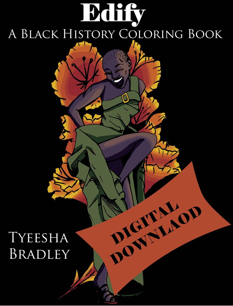 DIGITAL DOWNLOAD Edify: A Black History Coloring Book, Adult Coloring ...