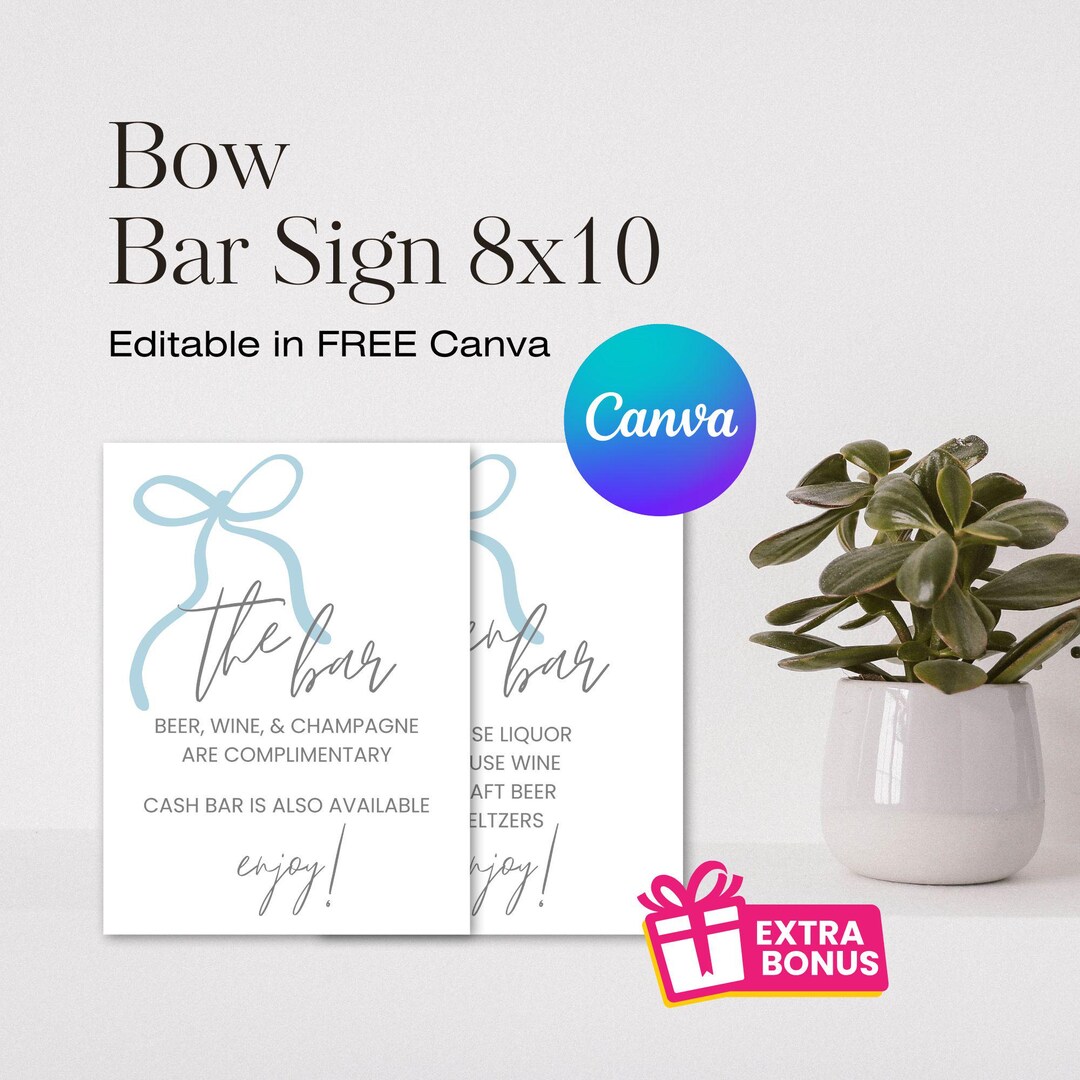Bow Bar Sign 8x10 | Dusty Blue Bow Wedding Bar Sign | Canva Template ...