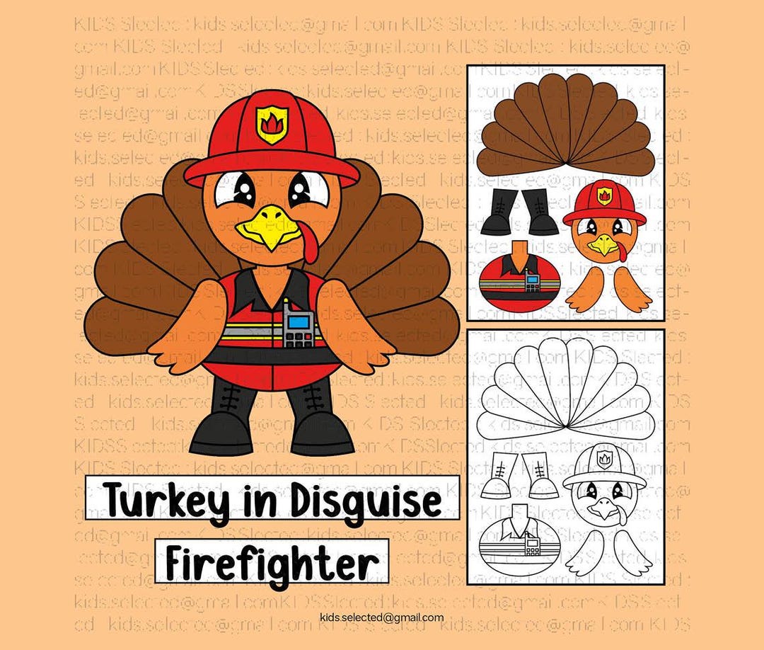 Turkey in Disguise Firefighter Template Dress up Craft Cut and Paste ...