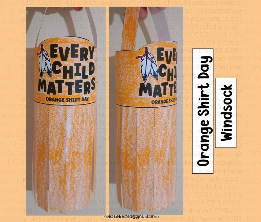 Orange Shirt Day Craft Windsock Every Child Matters Bulletin Board ...