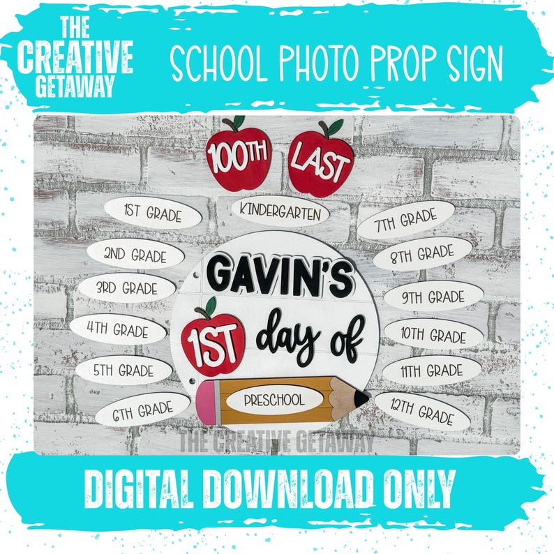 First Day, 100th Day, Last Day, School Photo Prop, Back to School ...