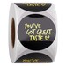 You Have Got Great Taste Sticker Business Stickers Bakery Stickers Pink ...
