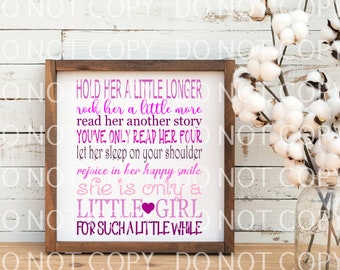 Hold Her A Little Longer Nursery Wall Art Children Art Girl Art Girl ...