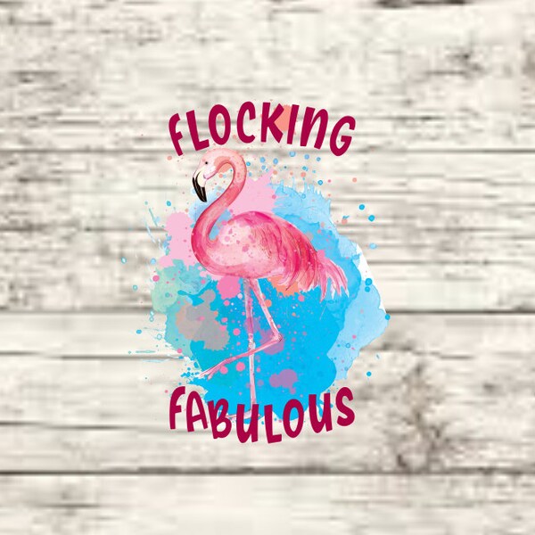 Flocking Fabulous Png - Etsy