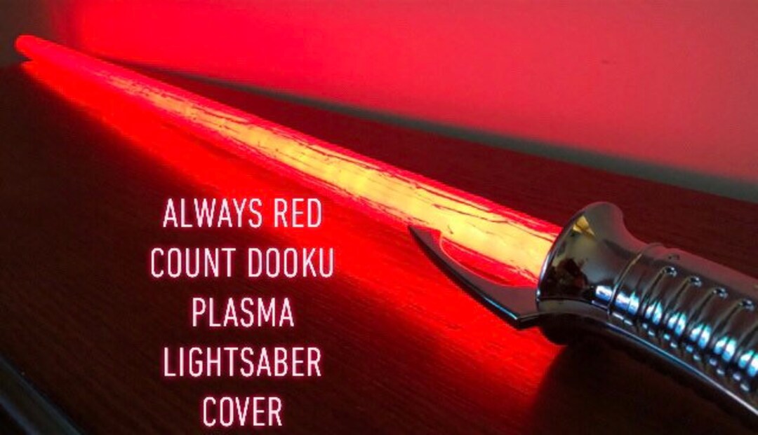 Star Wars Always Red Plasma Effect Lightsaber Cover for the Count Dooku ...