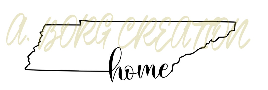 Tennessee Home Svg, EPS, PNG Digital Download for TN Home Digital File ...
