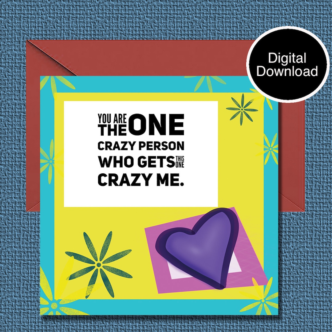 Instant Download the One Crazy Card | Printable | 5x5 Card ...