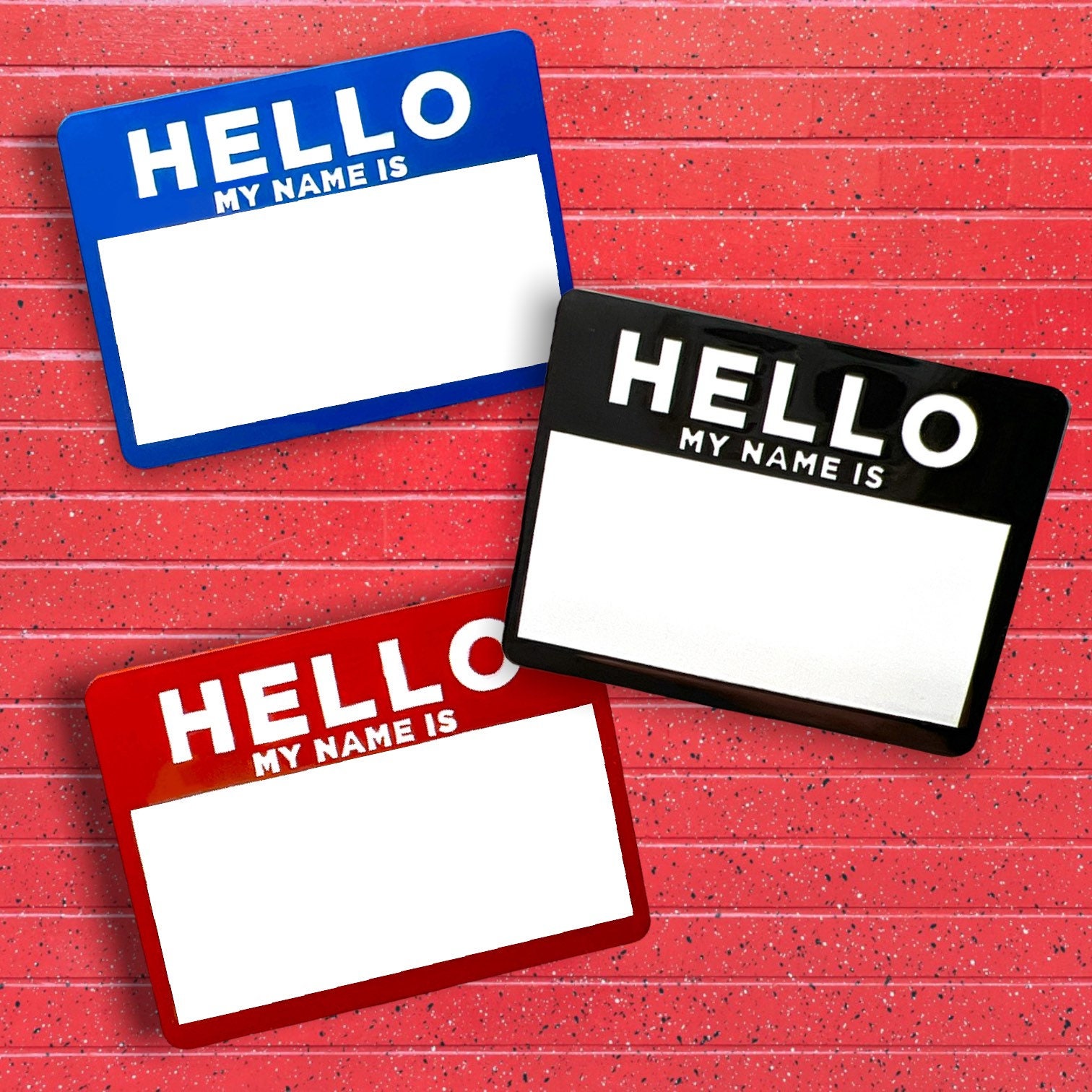Hello My Name Is