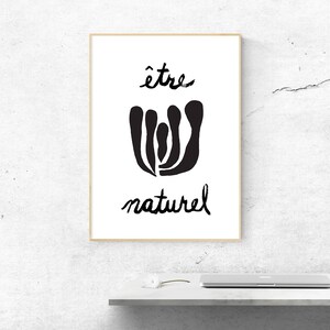Être Naturel Poster, Be Natural Art Poster, Instant Download, Printable ...
