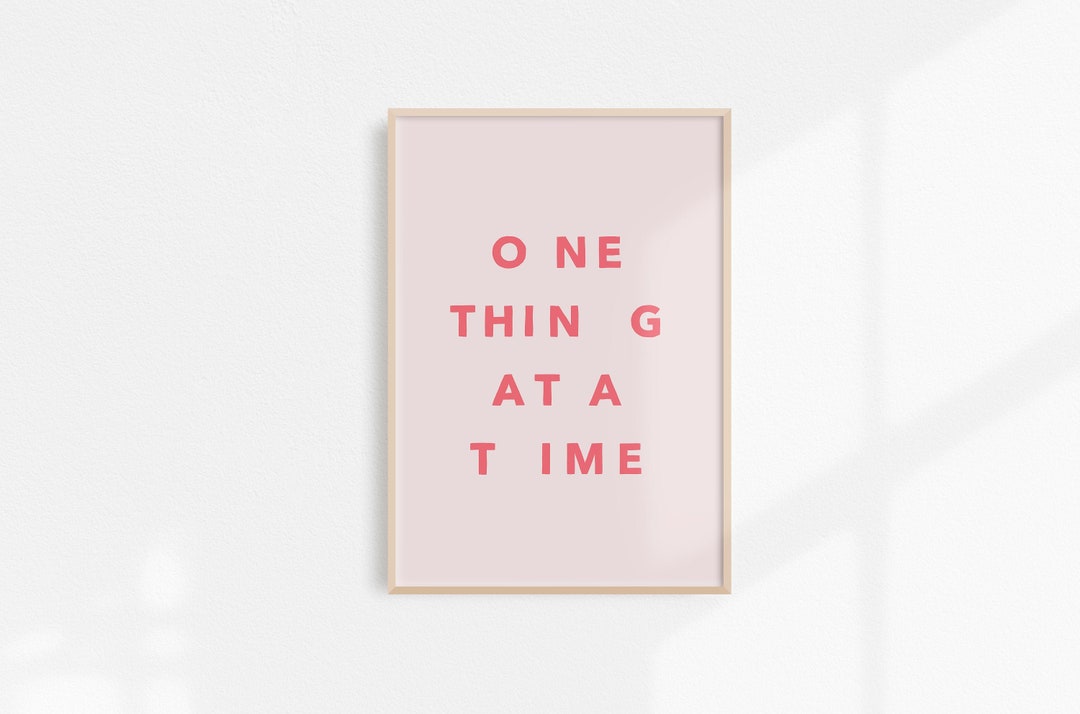 One Thing at a Time | Printable Poster | Digital Download | Abstract ...