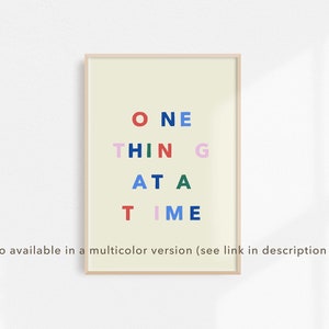 One Thing at a Time Printable Poster Digital Download - Etsy