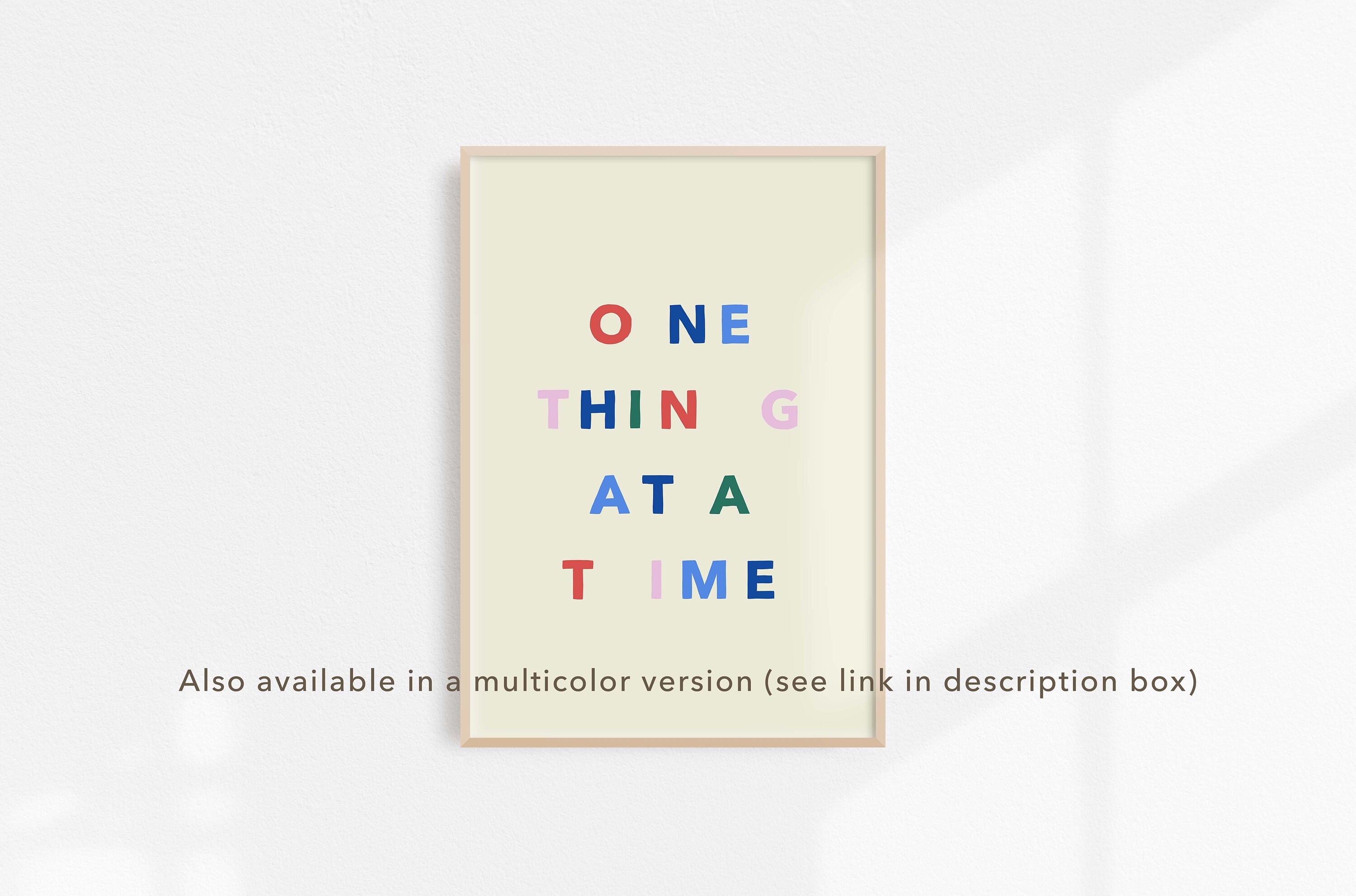 One Thing at a Time Printable Poster Digital Download - Etsy