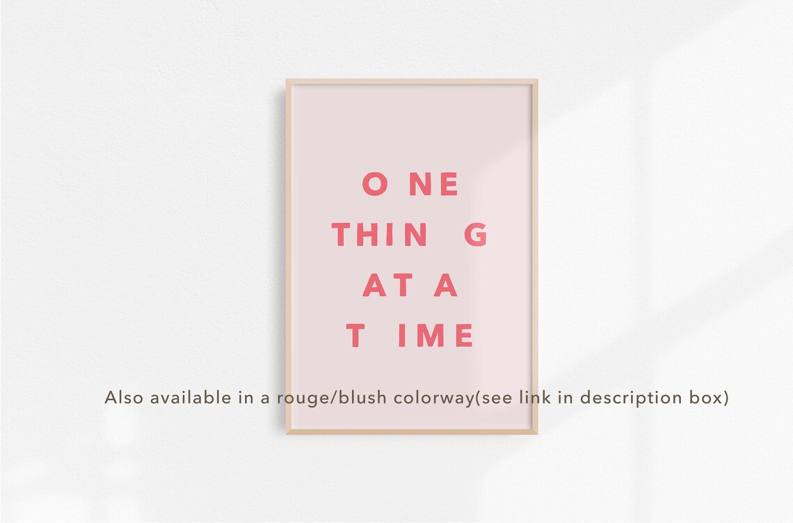 One Thing at a Time Printable Poster Digital Download - Etsy